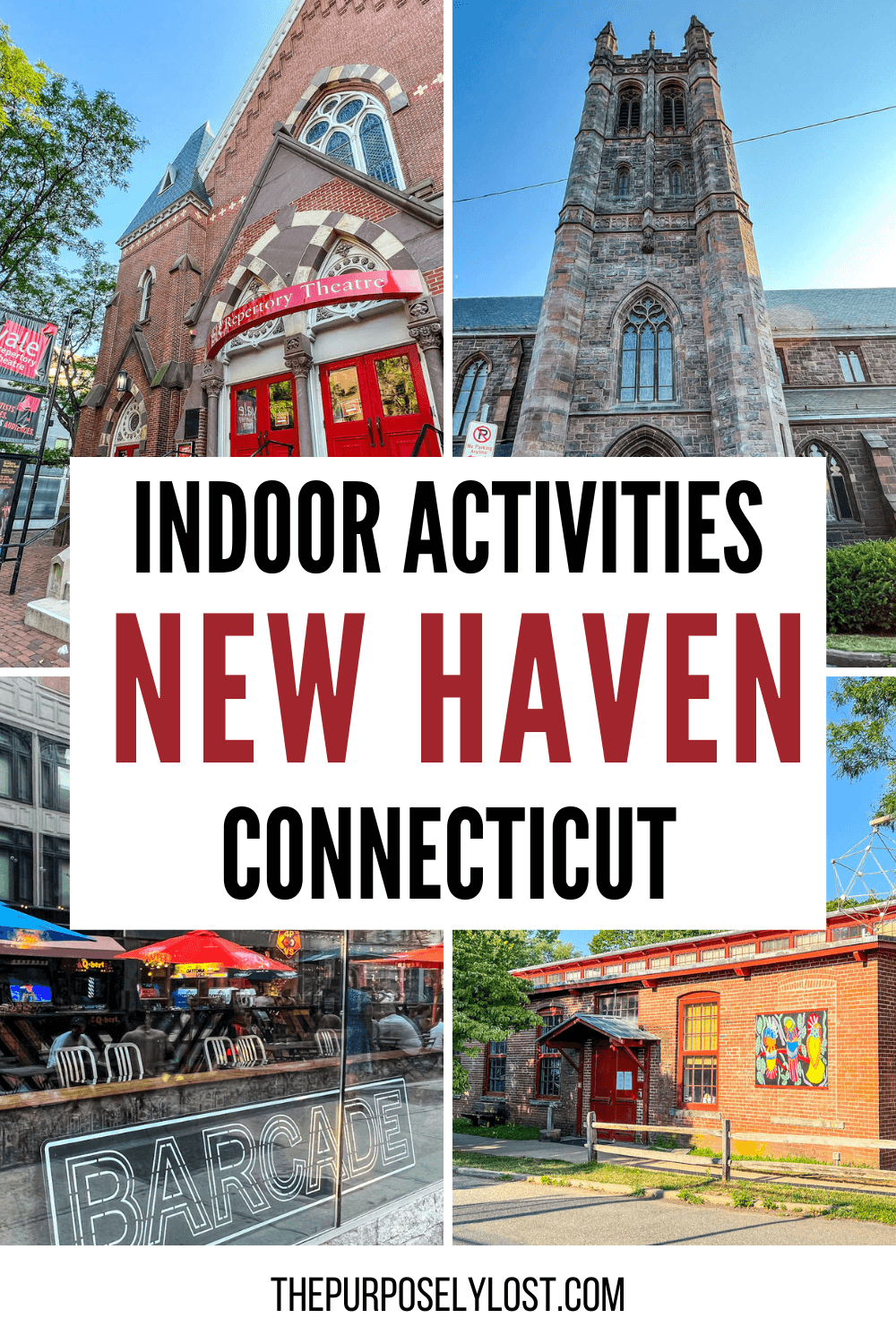 17+ Amazing Indoor Activities In New Haven, Connecticut — The Purposely ...