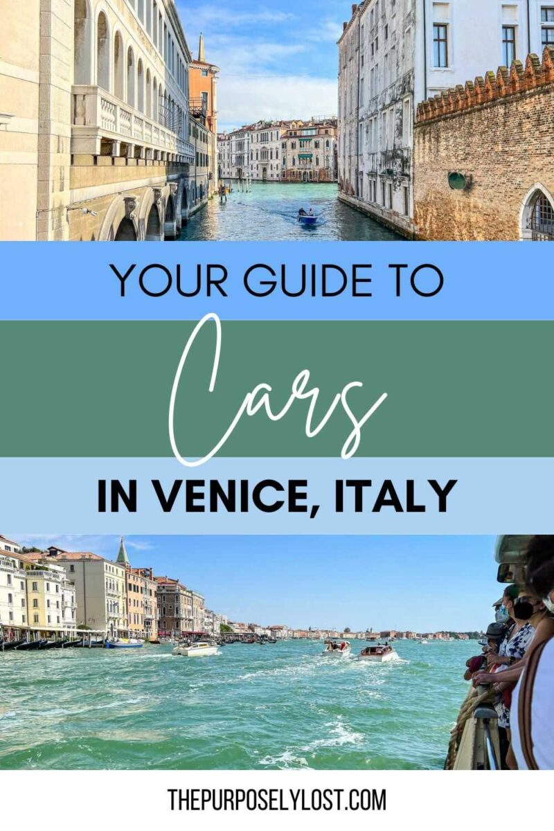 Are There Cars In Venice? Getting Around Without One — The Purposely Lost