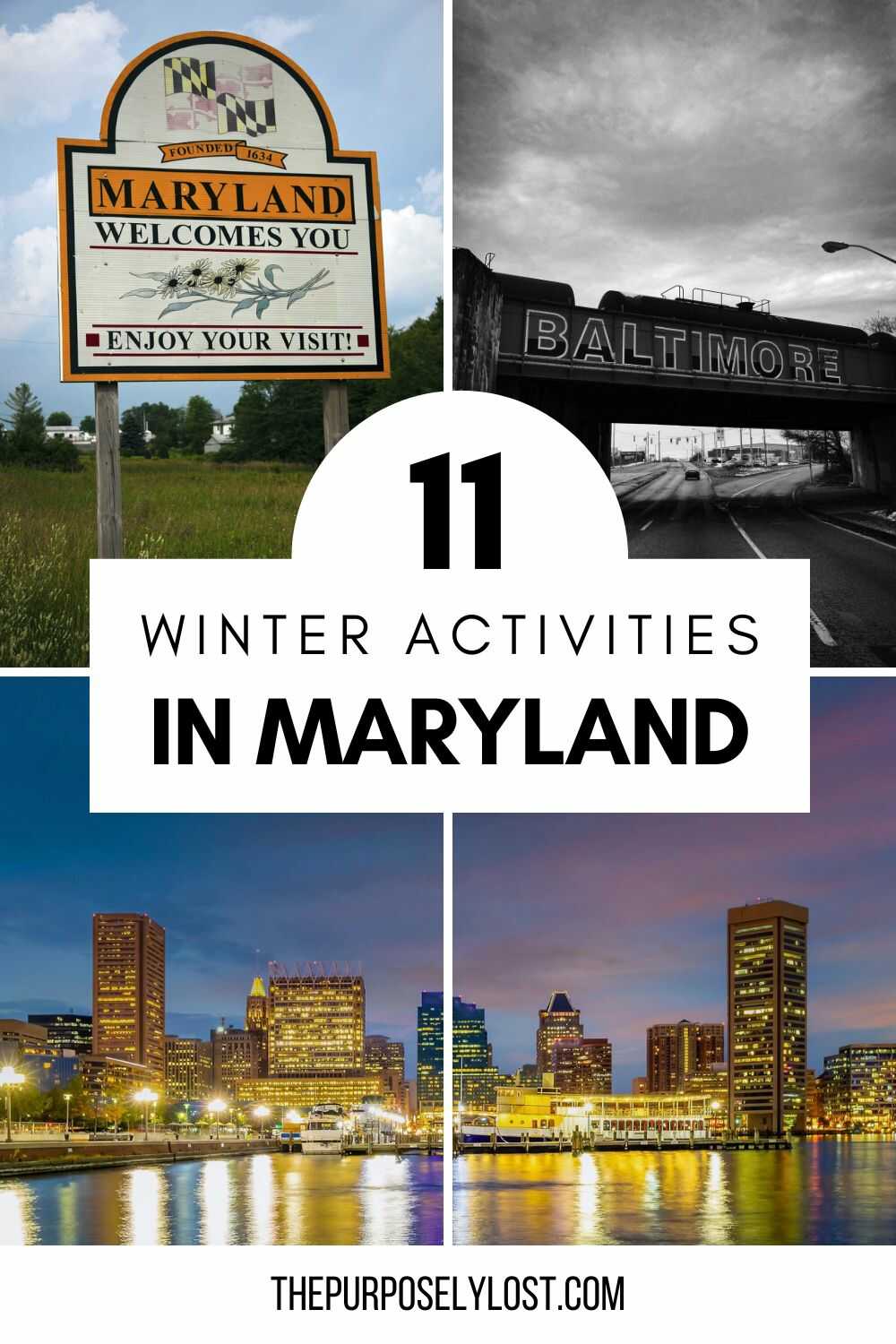 11+ Magical Things To Do In Maryland In Winter — The Purposely Lost